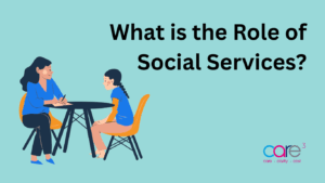 What is the Role of Social Services?